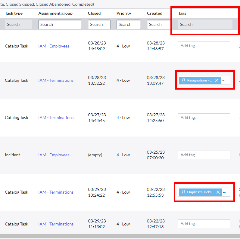 Solved: Trying to search tickets by tags - ServiceNow Community